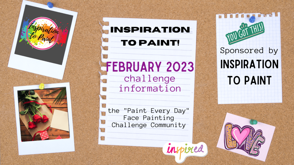 February 2023 Challenge Information – Inspiration To Paint